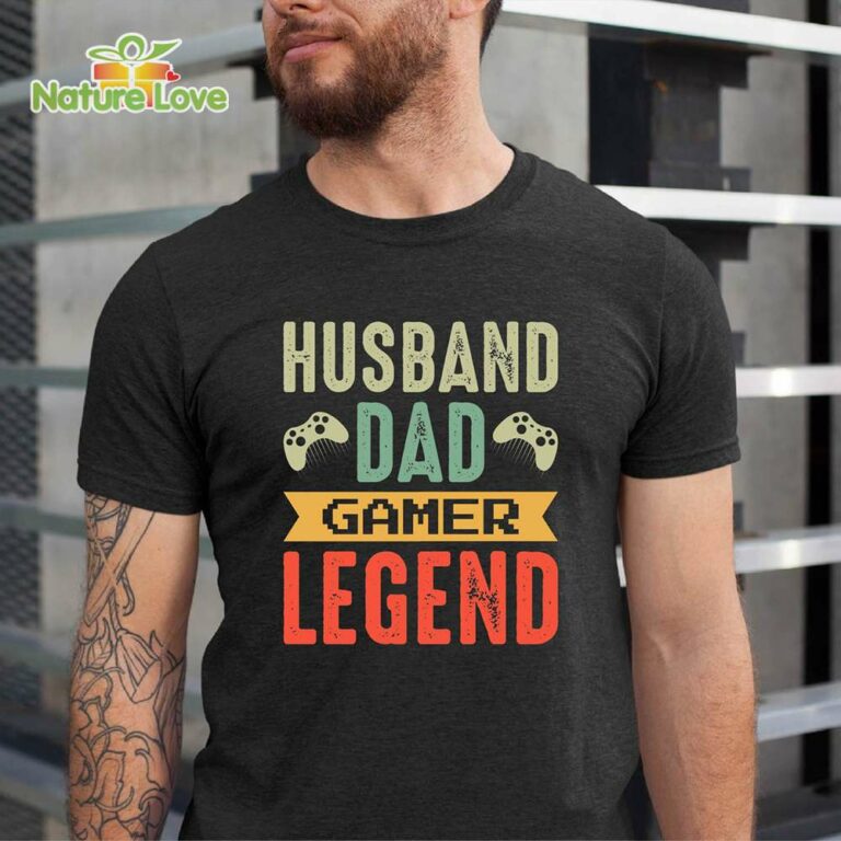 Husband Dad Gamer Legend Shirt, Fathers Day Gift For Gamer Dad From ...