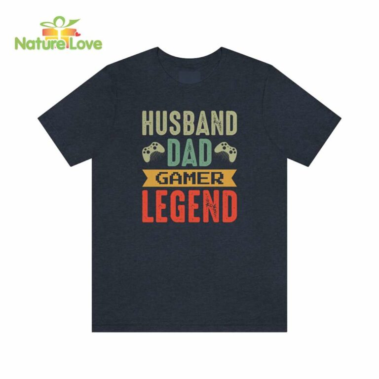 Husband Dad Gamer Legend Shirt, Fathers Day Gift For Gamer Dad From ...