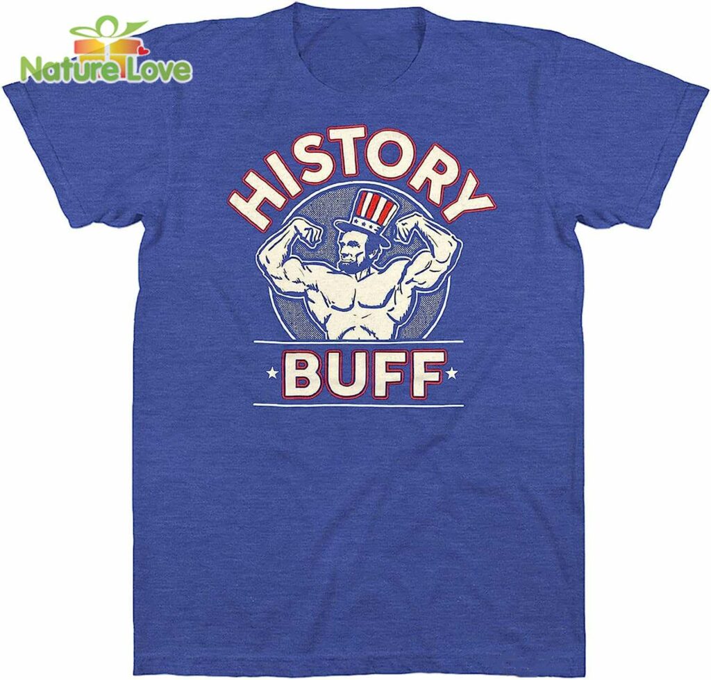 History Buff Fourth Of July Shirts Funny Shirts For Men's Patriotic ...