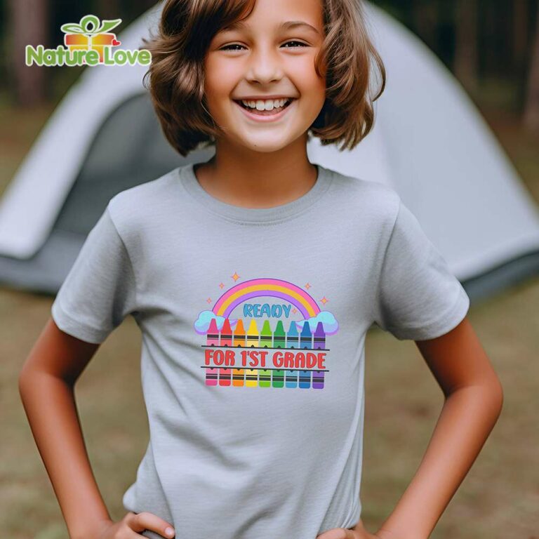 Rainbow Color Ready For First Grade Shirt Back To School Gifts For ...