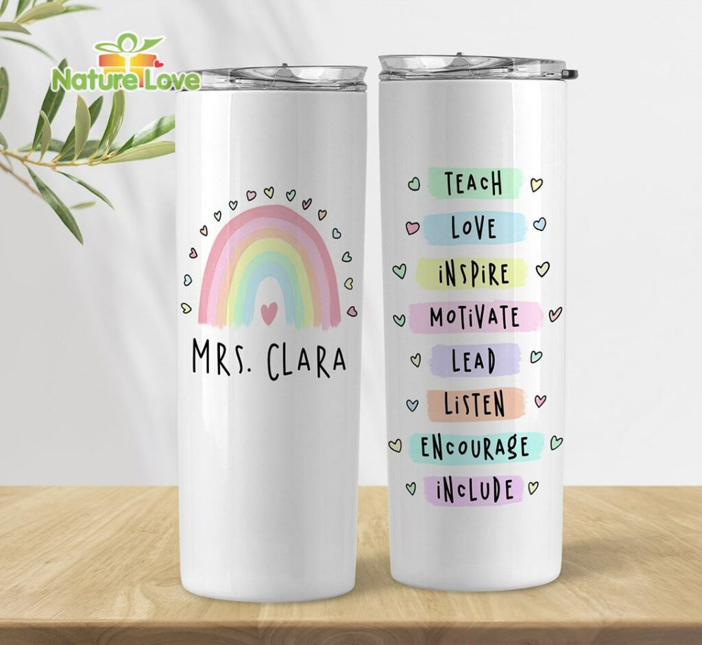 Custom Teacher Name Teach Love Inspire Rainbow 20 Oz Skinny Tumbler ...