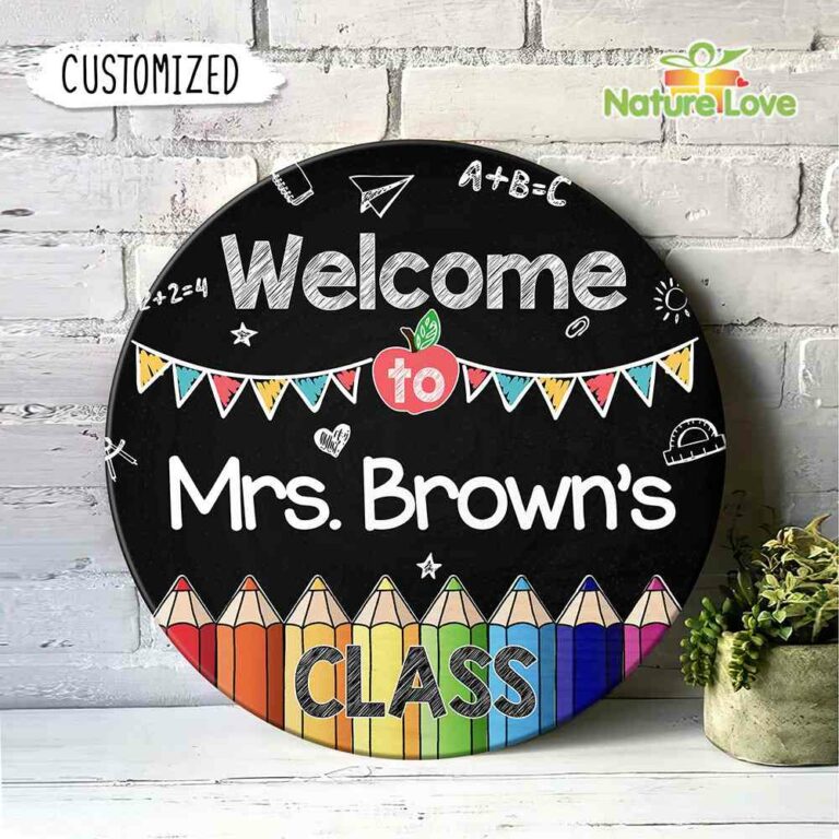 Welcome To Class Personalized Teachers Door Sign With Name Back To ...