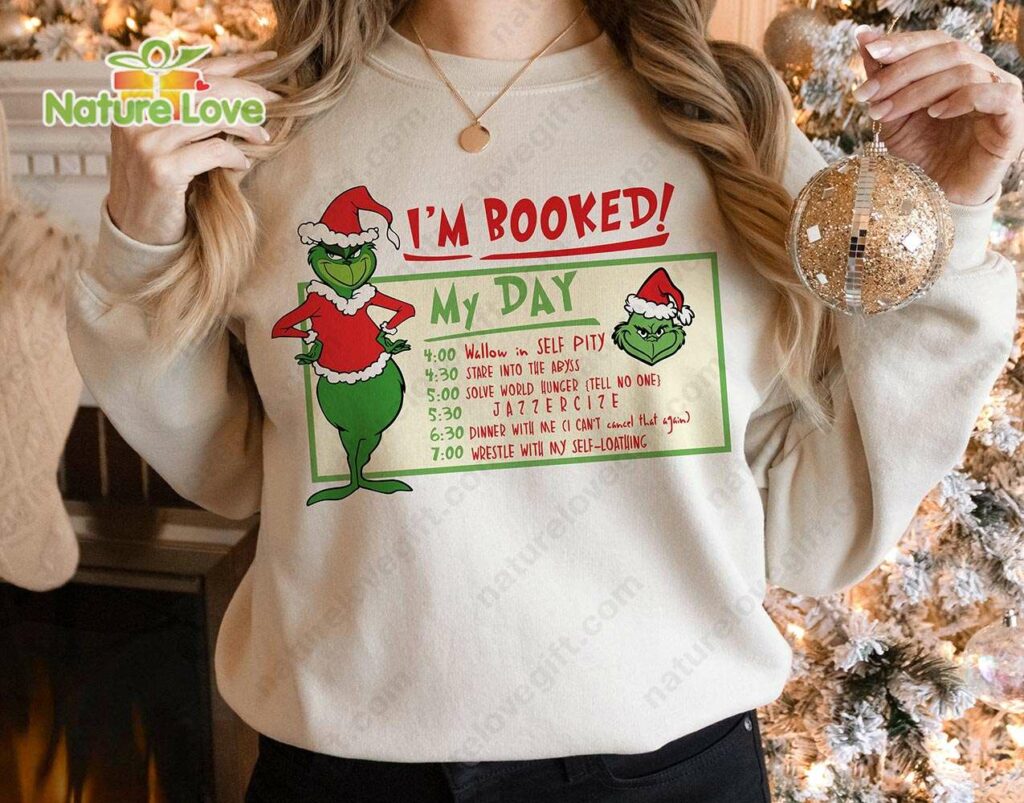 My Day Grinch Im Booked Grinchmas To Do List Resting Christmas Grinch ...