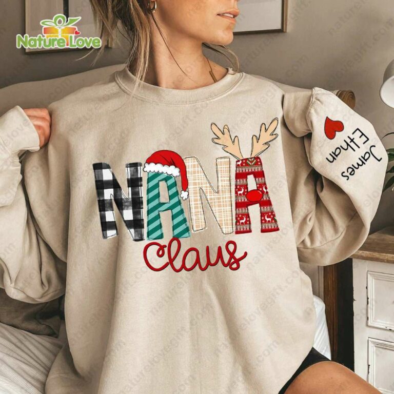 Nana Claus Personalized Christmas Sweatshirt Santa Grandma Shirt With ...