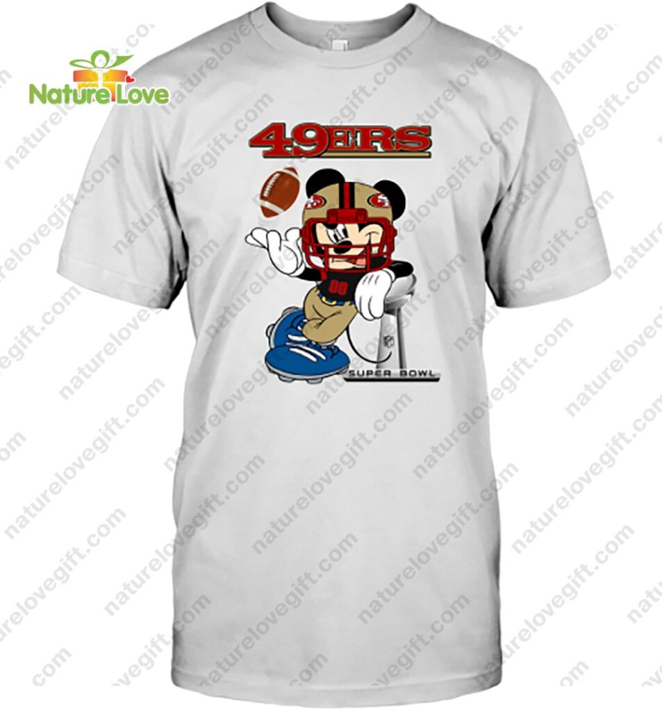 Mickey Mouse San Francisco 49ers Tee Disney Super Bowl Football Shirt ...