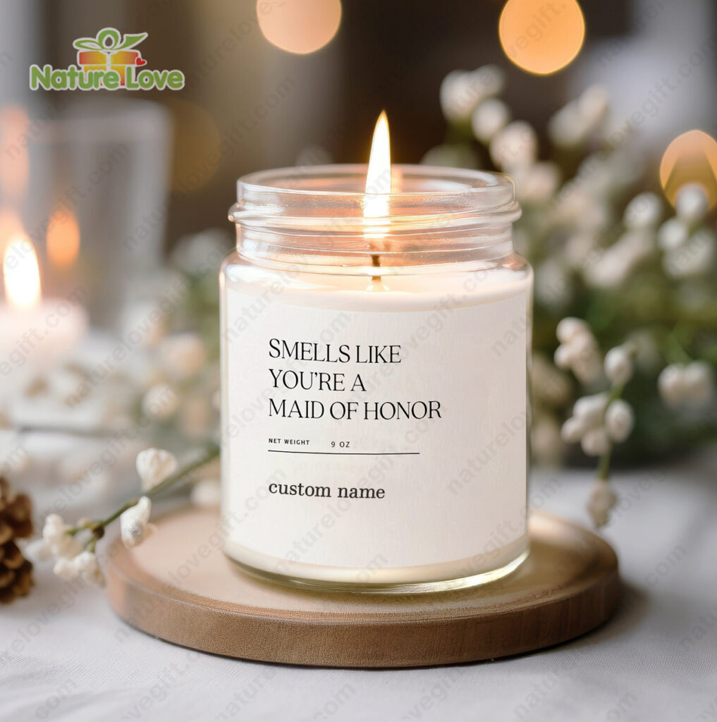 Smells Like You're A Maid Of Honor Personalized Candle MOH Gifts ...