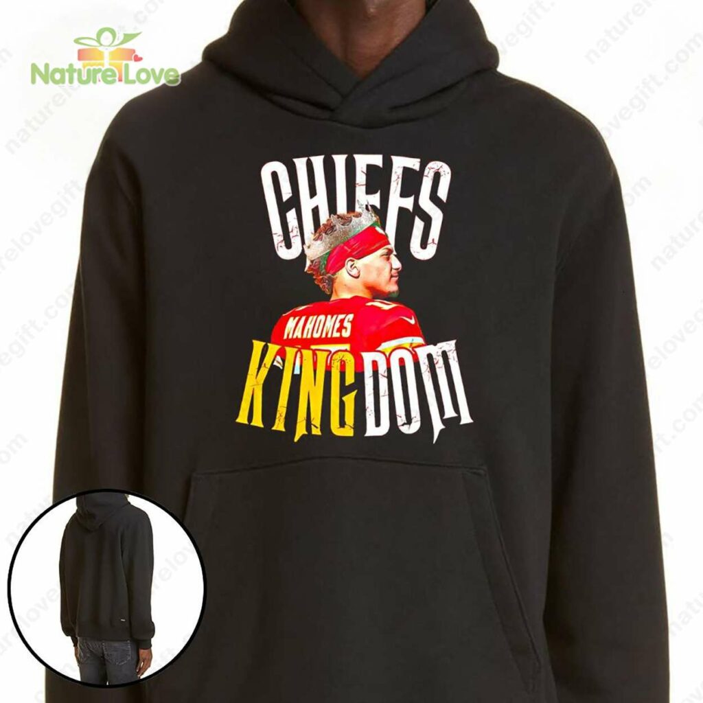 Kansas City Chiefs Kingdom Patrick Mahomes Shirt NFL Gift - Unique ...