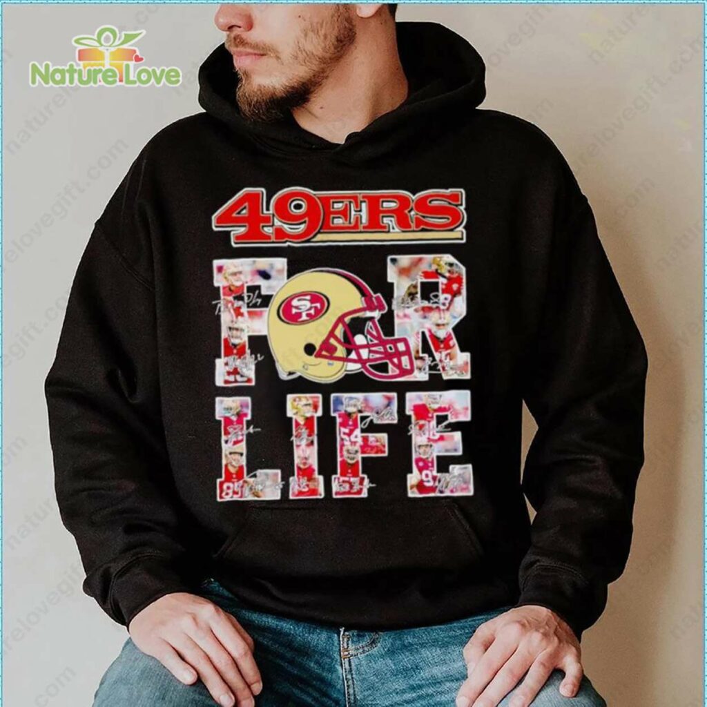 San Francisco 49Ers For Life Shirt NFL Gift For Fans - Unique Gifts For ...