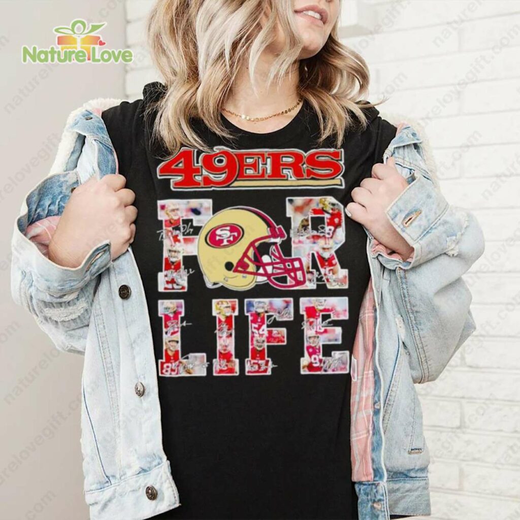 San Francisco 49Ers For Life Shirt NFL Gift For Fans - Unique Gifts For ...