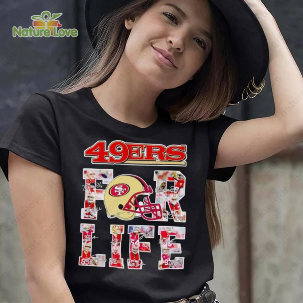 San Francisco 49Ers For Life Shirt NFL Gift For Fans - Unique Gifts For ...