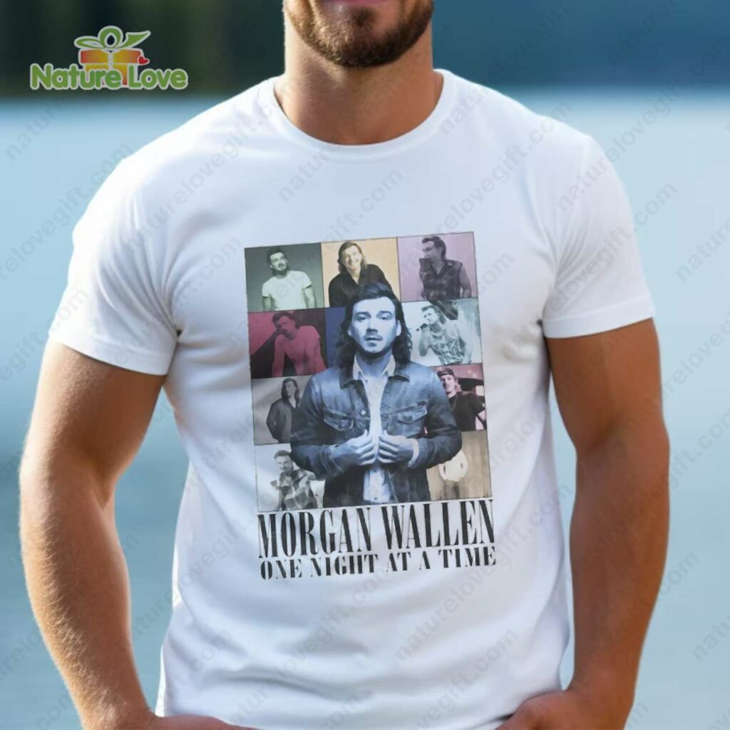 Morgan Wallen One Night At A Time Eras Tour Shirt Morgan Wallen T ...